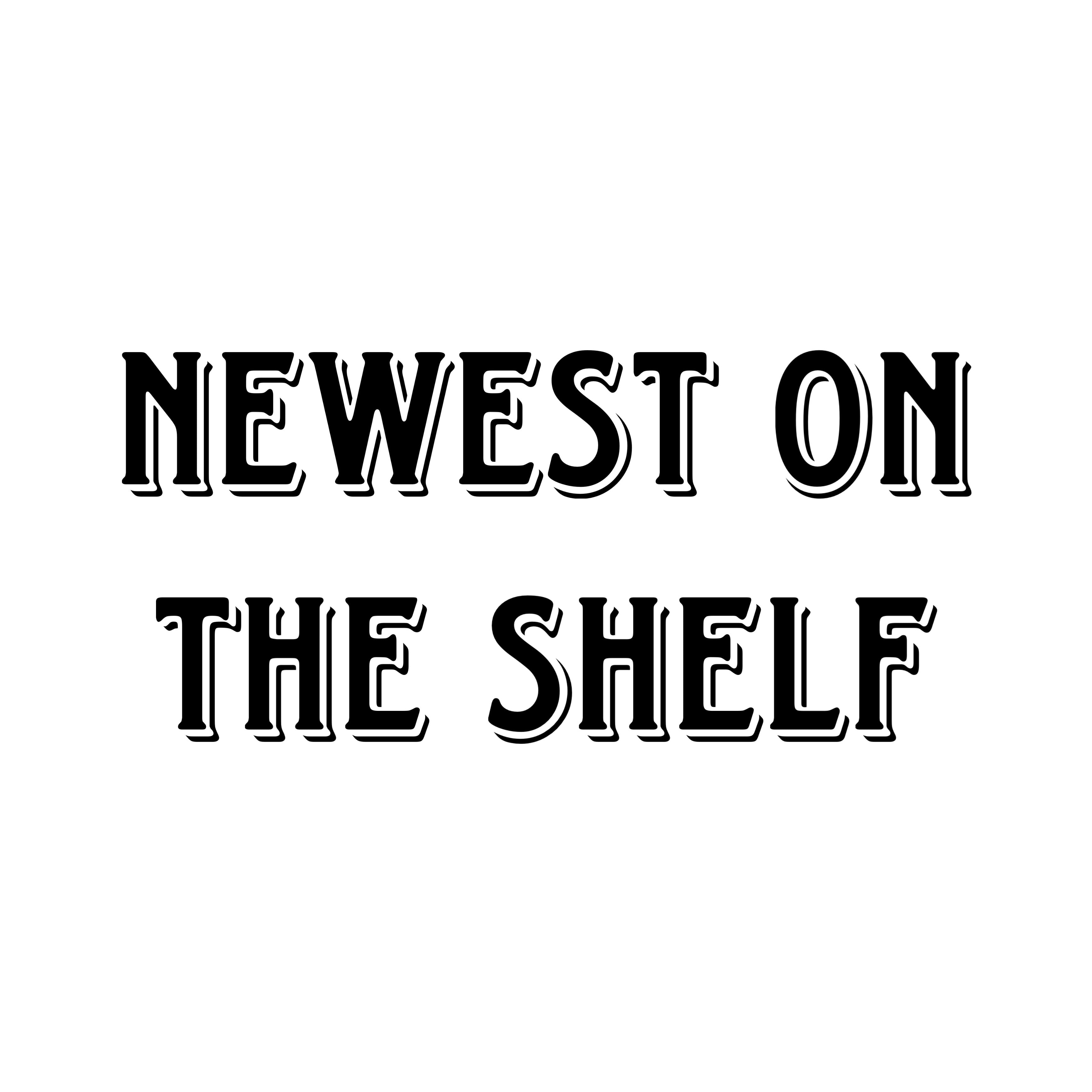 Newest On The Shelf – Wide Load Empire